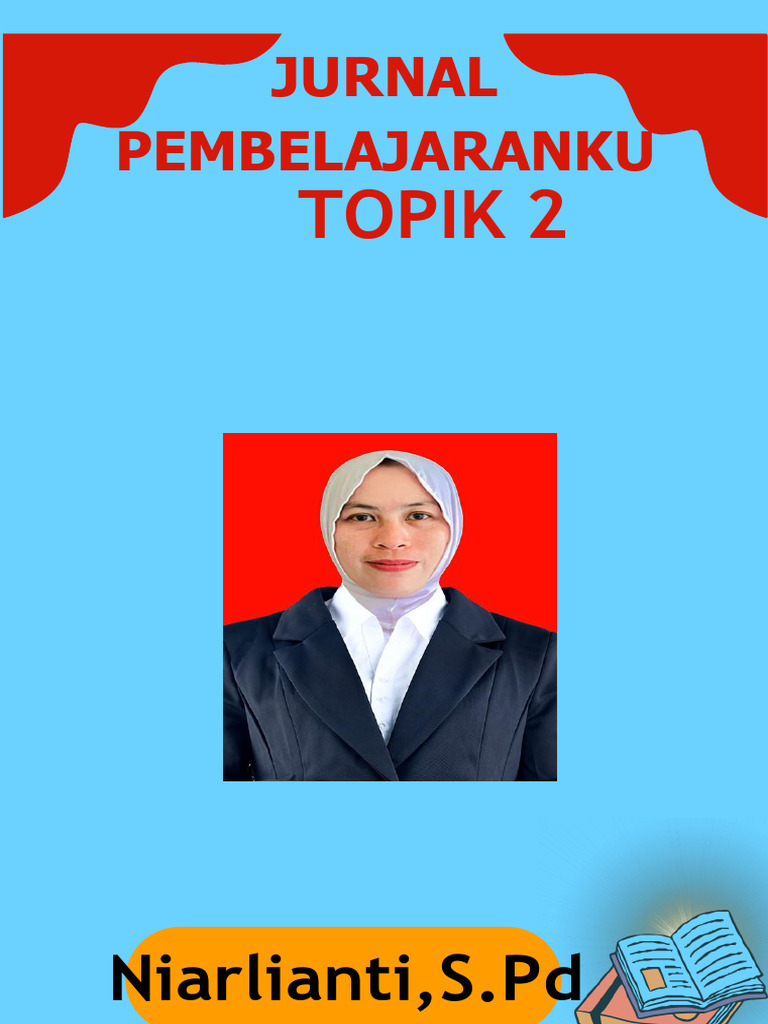 Jurnal Pembelajaranku Topik 2 | PDF