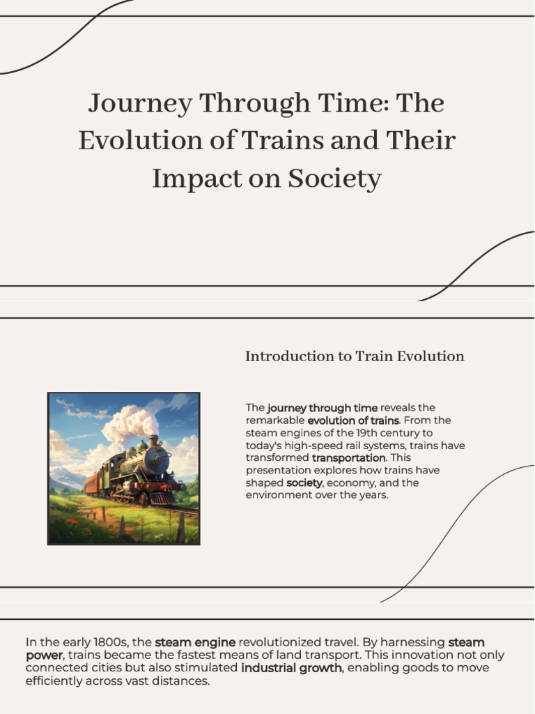 Slidesgo Journey Through Time The Evolution of Trains and Their Impact ...
