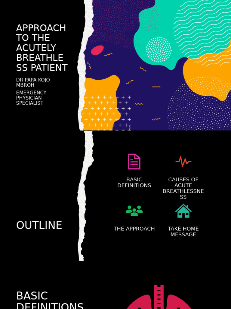 Approach To The Acutely Breathless Patient 2 | PDF | Diseases And ...