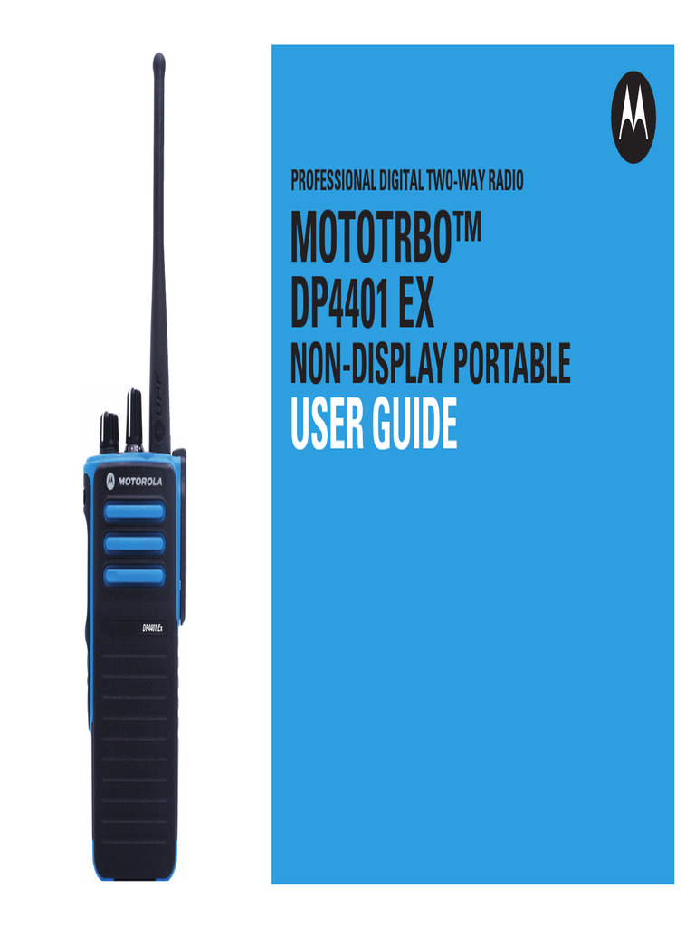 342-DMR Motorola DP4401Ex User Manual 20-2-2013 | PDF