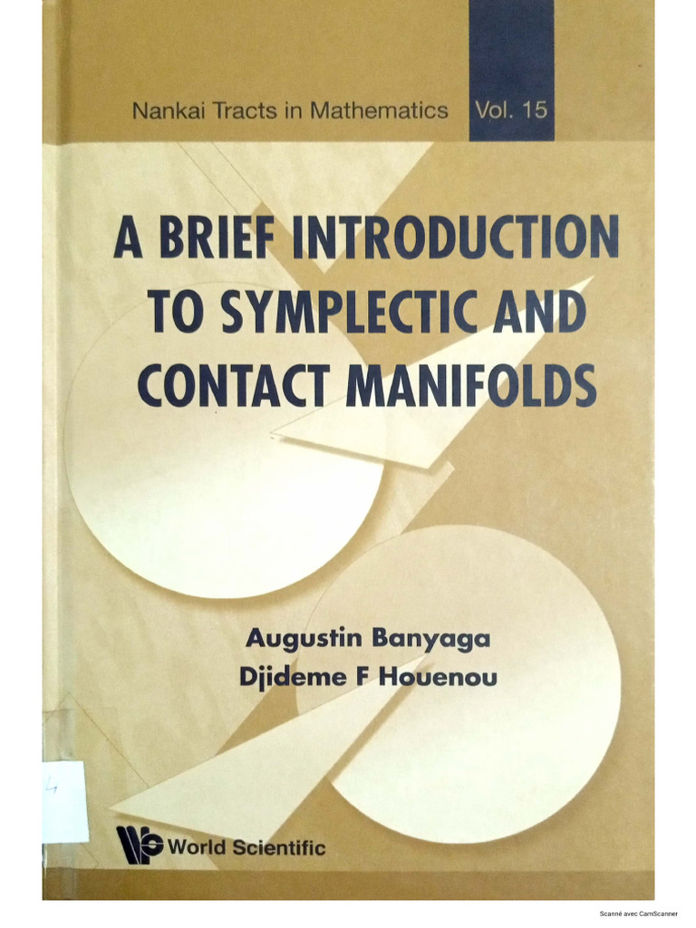 A Brief Introduction To Sympletic and Contact Manifolds (Augustin ...