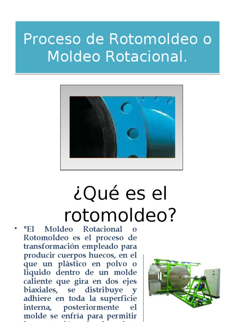 Proceso de Rotomoldeo | El plastico | Ingeniería de Edificación