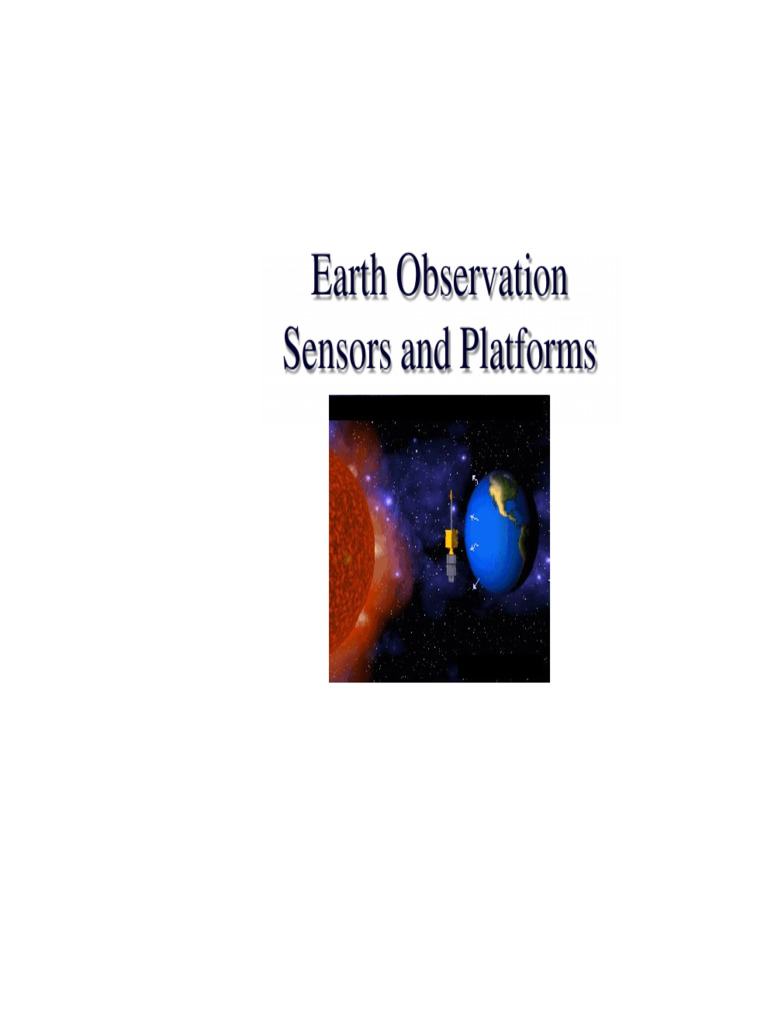 Earth Observation Sensor Overview | PDF | Remote Sensing | Optical ...