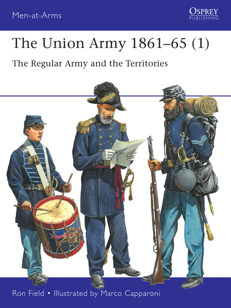 MAA553 The Union Army 1861-1865 (1) The Regular Army and The ...