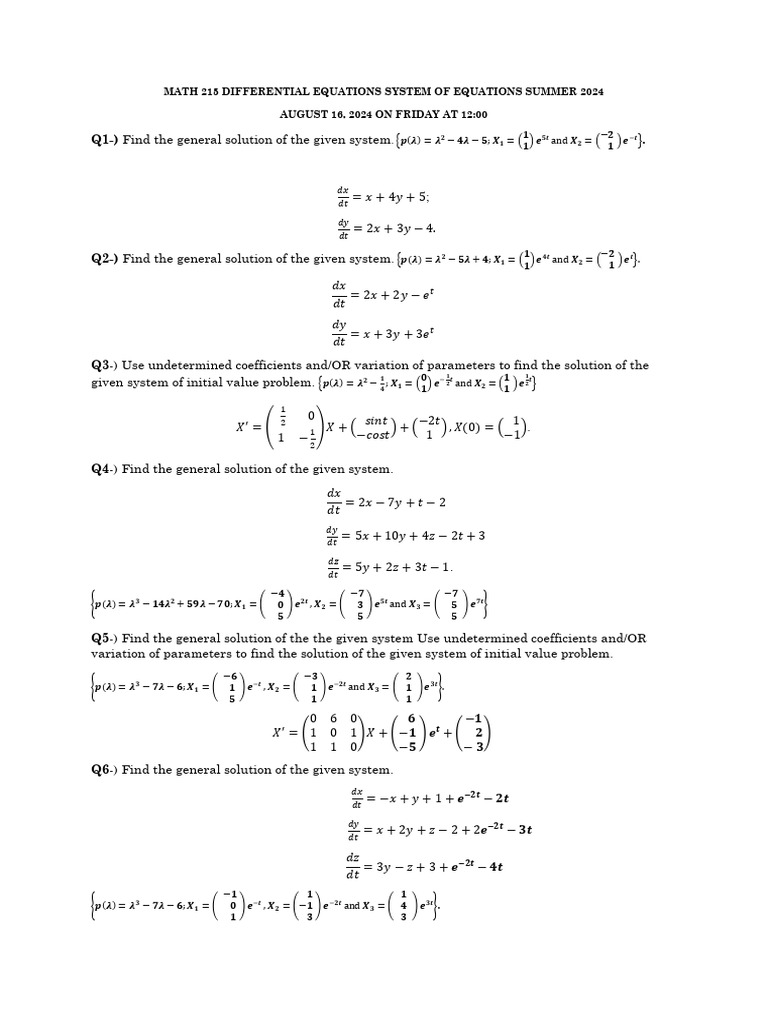 MATH 215 DIFFERENTIAL EQUATIONS SYSTEM OF EQS - 16 - 08 - 2024 - Undetermined Coefficients and ...