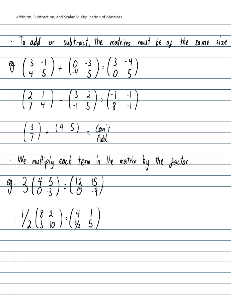 Addition, Subtraction and Scalar Multiplication of Matrices | PDF