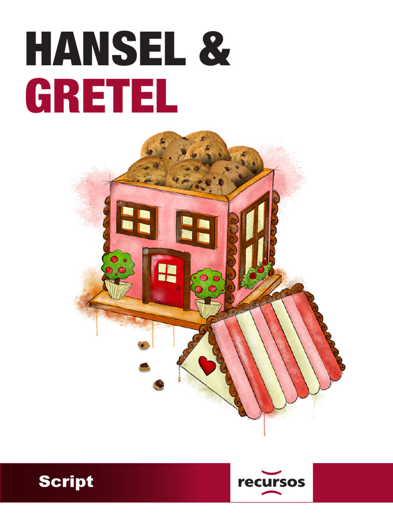 Hansel Gretel Script | PDF