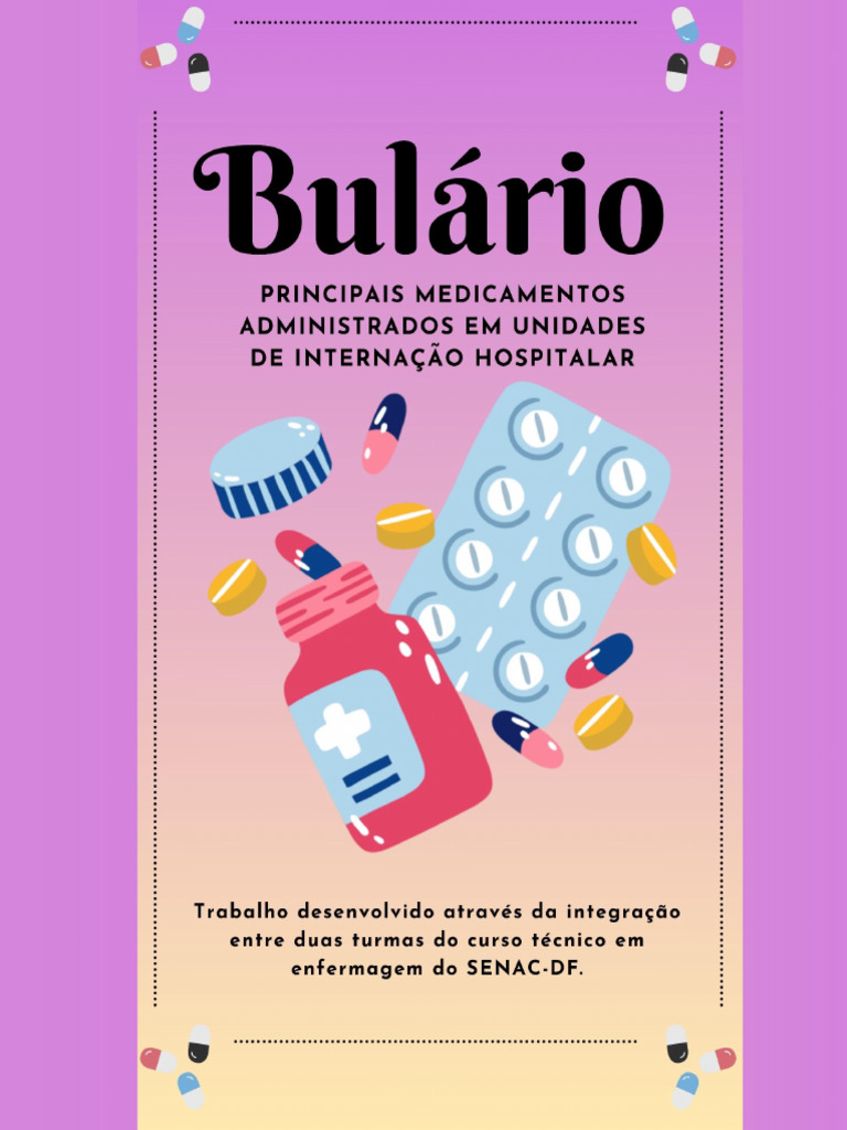 Bulário - Principais Medicamentos Administrados em Unidade de ...
