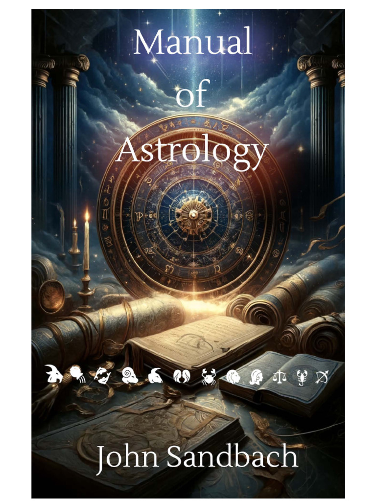 Manual of Astrology by John - Sandbach | PDF