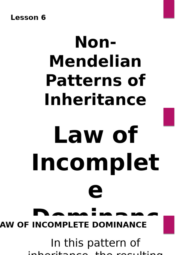 Lesson 6 Non Mendelian Patterns of Inheritance. | PDF