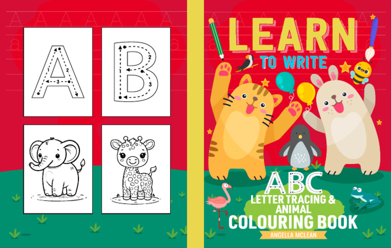 Learn To Write ABC Letter Tracing and Animal Colouring Book | PDF