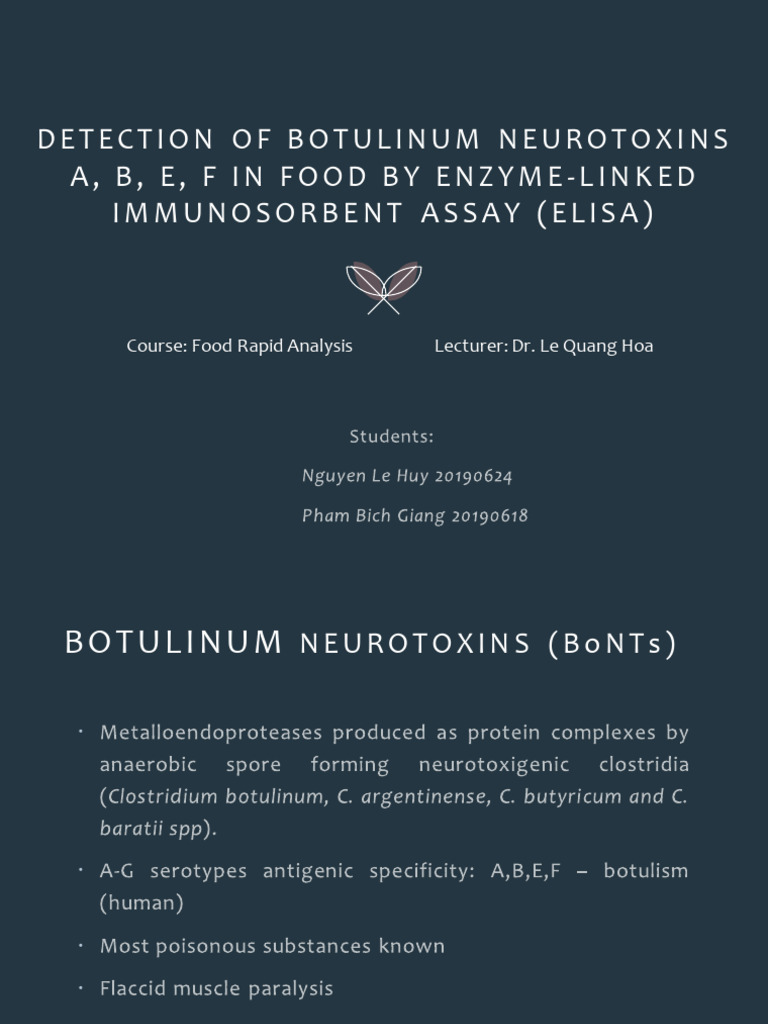 Detection of Botulinum Neurotoxins A B e and F in Food by Enzyme Linked ...