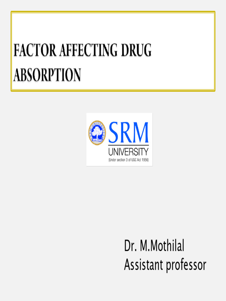 Factor Affecting Drug Absorption | PDF