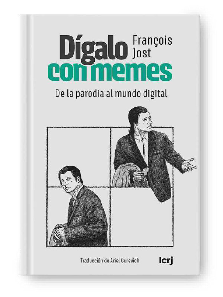Digalo Con Memes Francois Jost | PDF