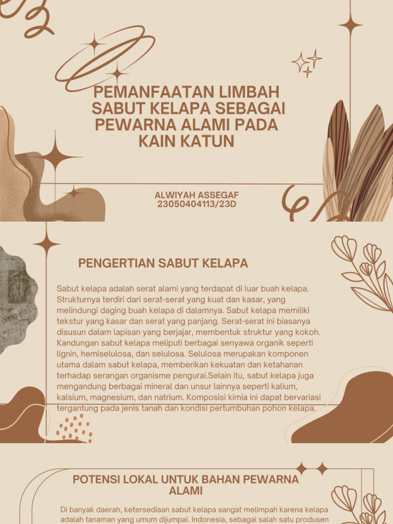 Pemanfaatan Limbah S Abut Kelapa Sebagai Pewarna Alami Pada Kain Katu N ...