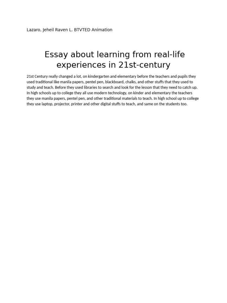 Activity 1 Essay About Learning From Real-Life Experiences in 21st ...