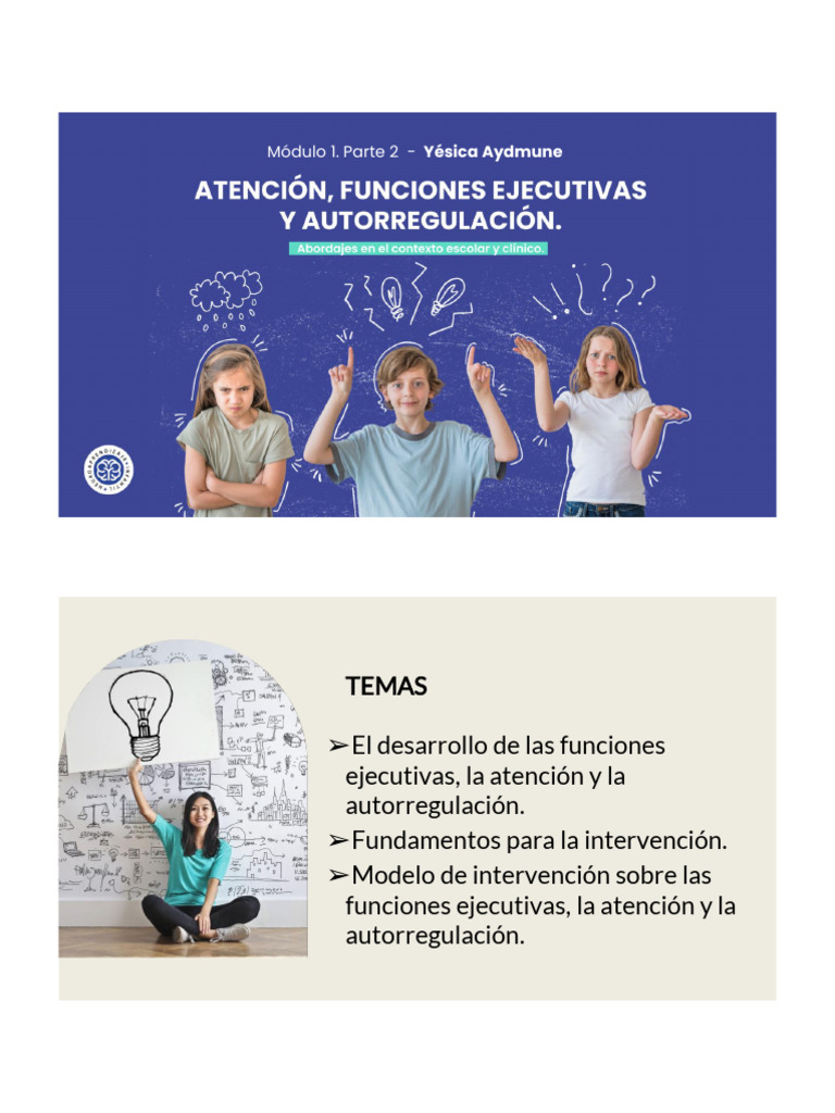 Presentacion - Atencion Funciones Ejecutivas y Autorregulacion - Modulo ...