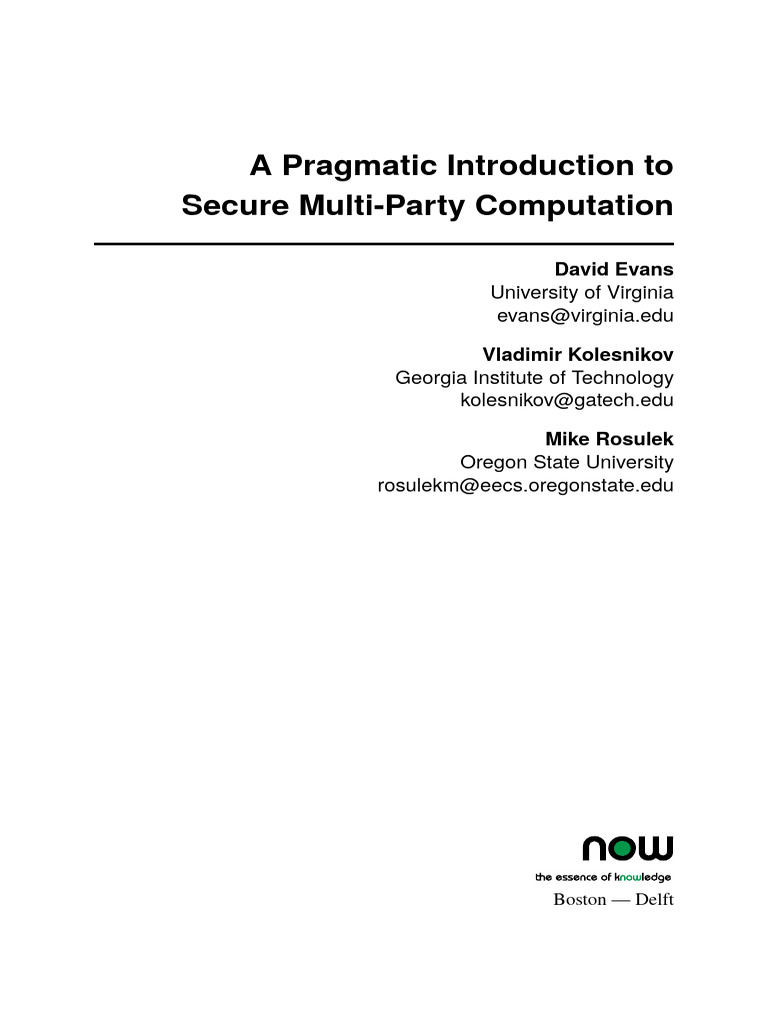 A Pragmatic Introduction To Secure Multi-Party Computation | PDF