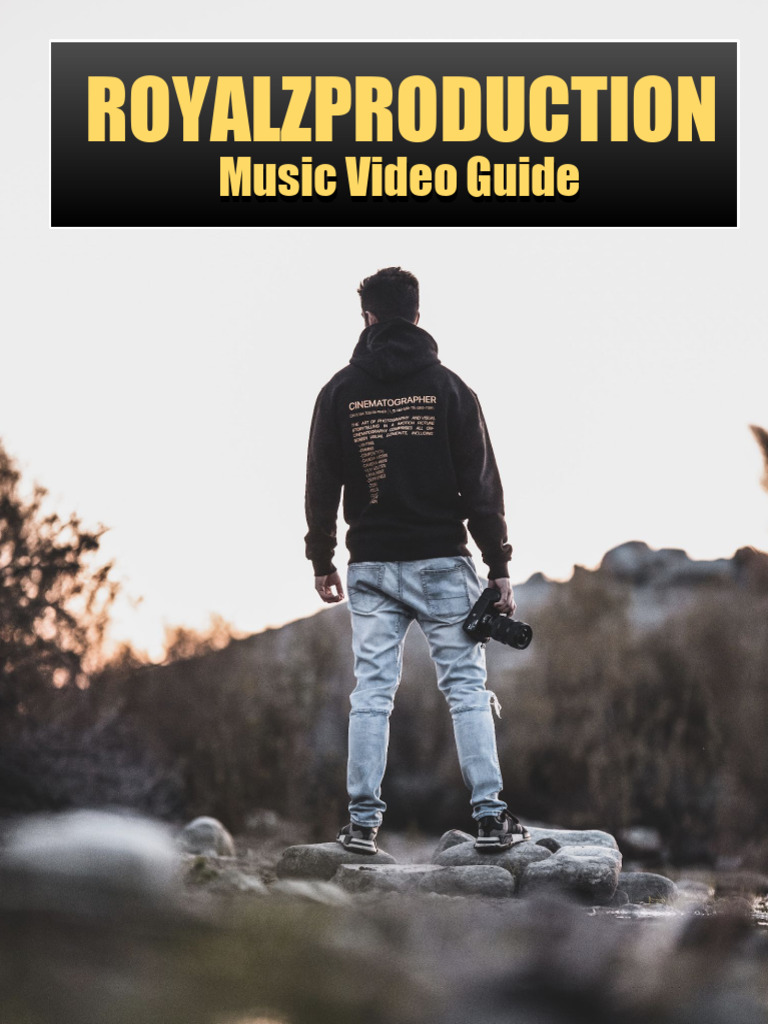 RoyalZProduction Music Video Guide | PDF
