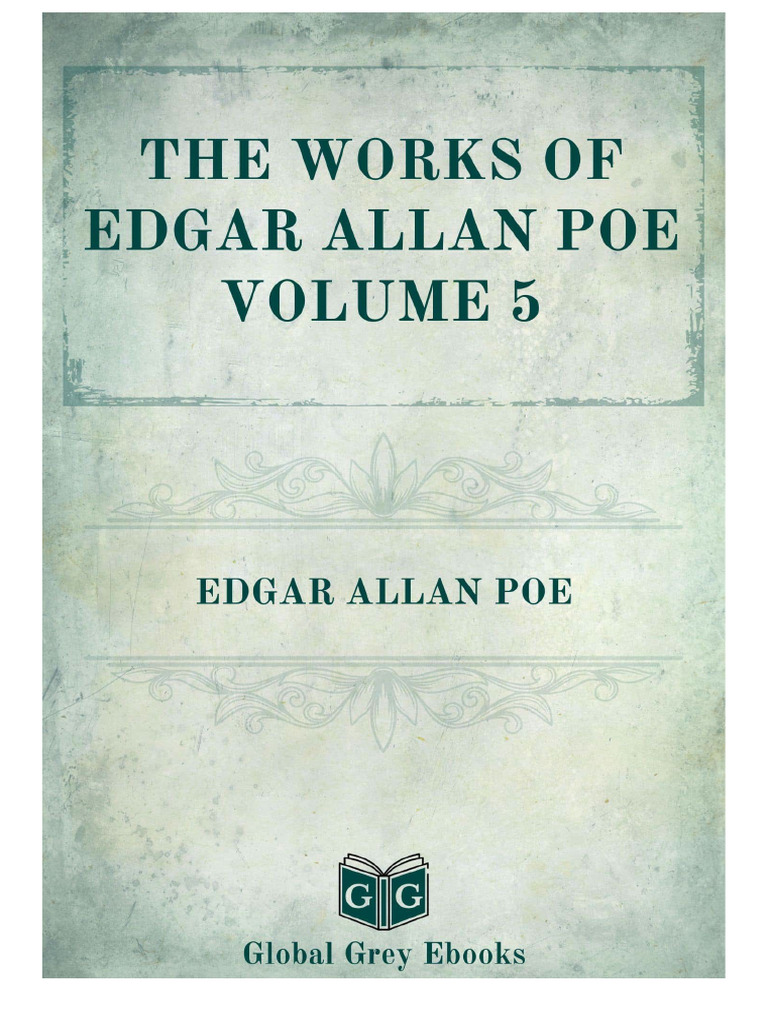 Edgar Allan Poe - Works of Edgar Allan Poe Volume 5 | PDF