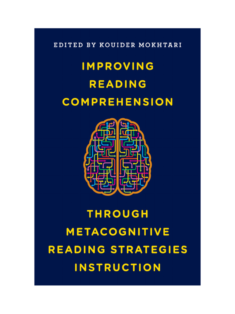 1 1 Improving - Reading - Comprehension - Through - Metacognitive - Reading - Strategies ...
