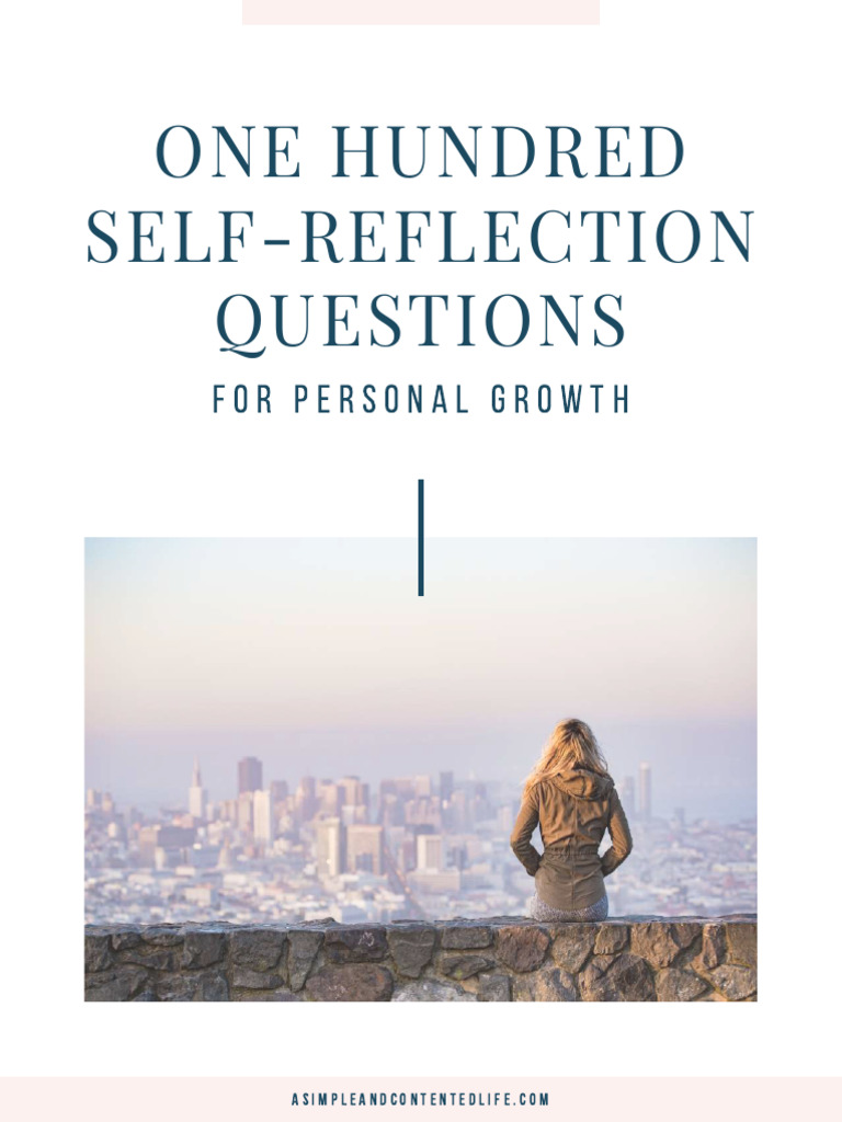 100 Self-Reflection Questions | PDF