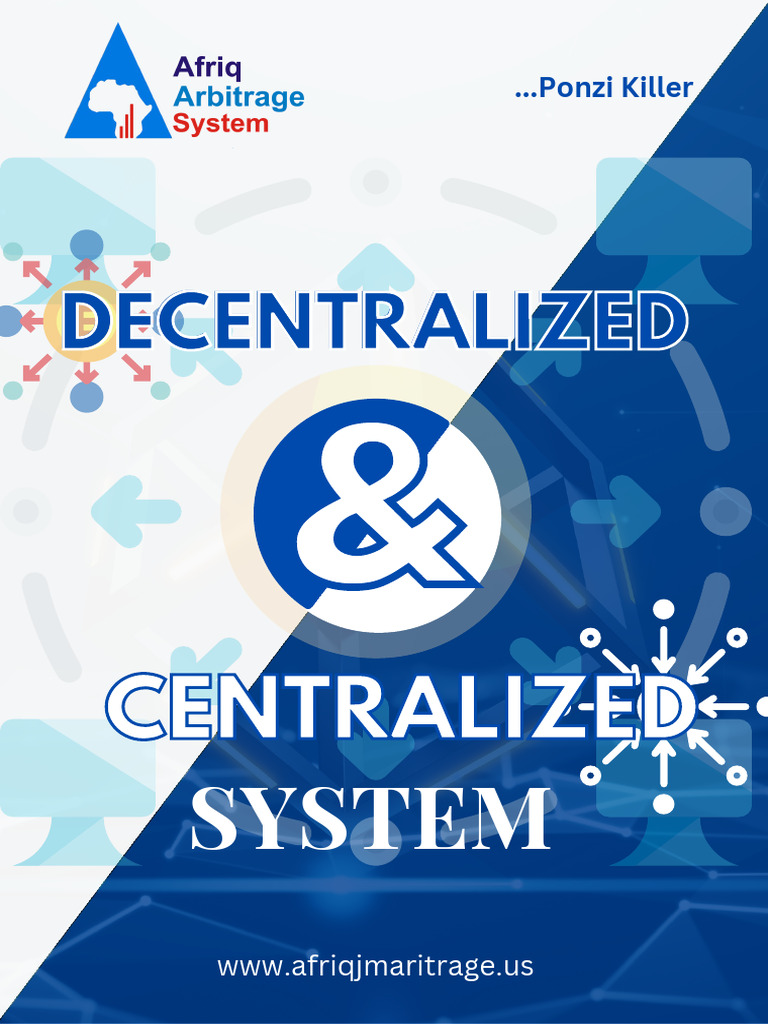 Decentralized Vs Centralized System | PDF