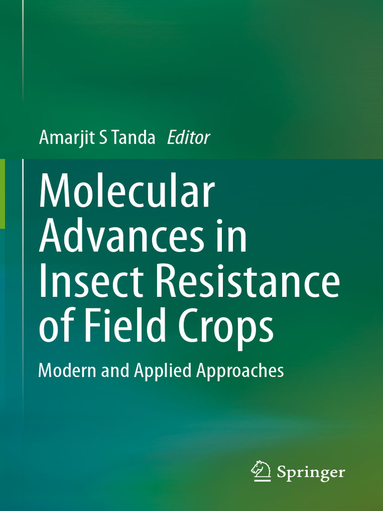 Molecular Advances in Insect Resistance of Field Crops Modern and | PDF ...