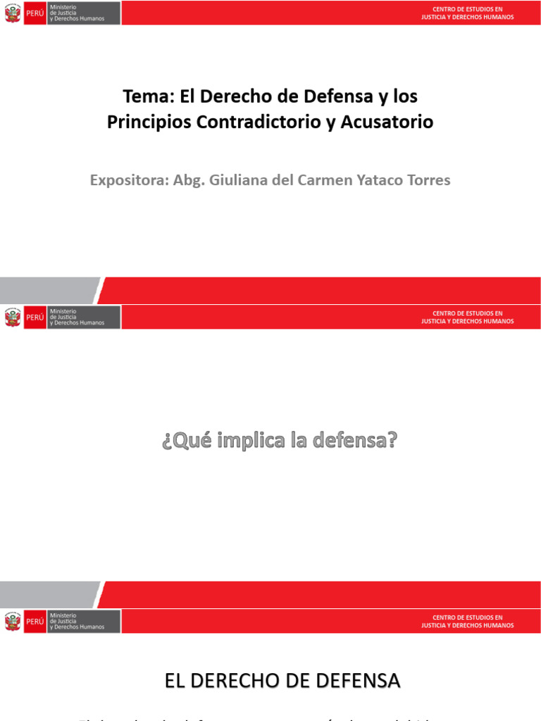 El Derecho de Defensa y Los Principios Contradictorio y Acusatorio | PDF