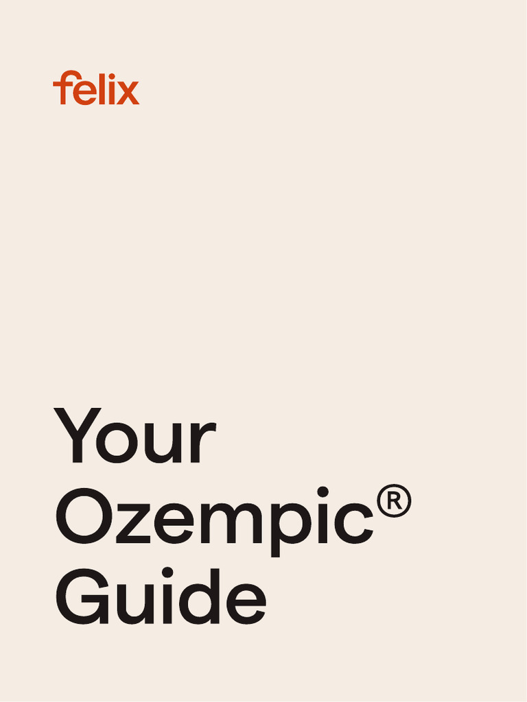 645027cac35583fff9f68419 - Your Ozempic Guide - Digital - Felix Health ...