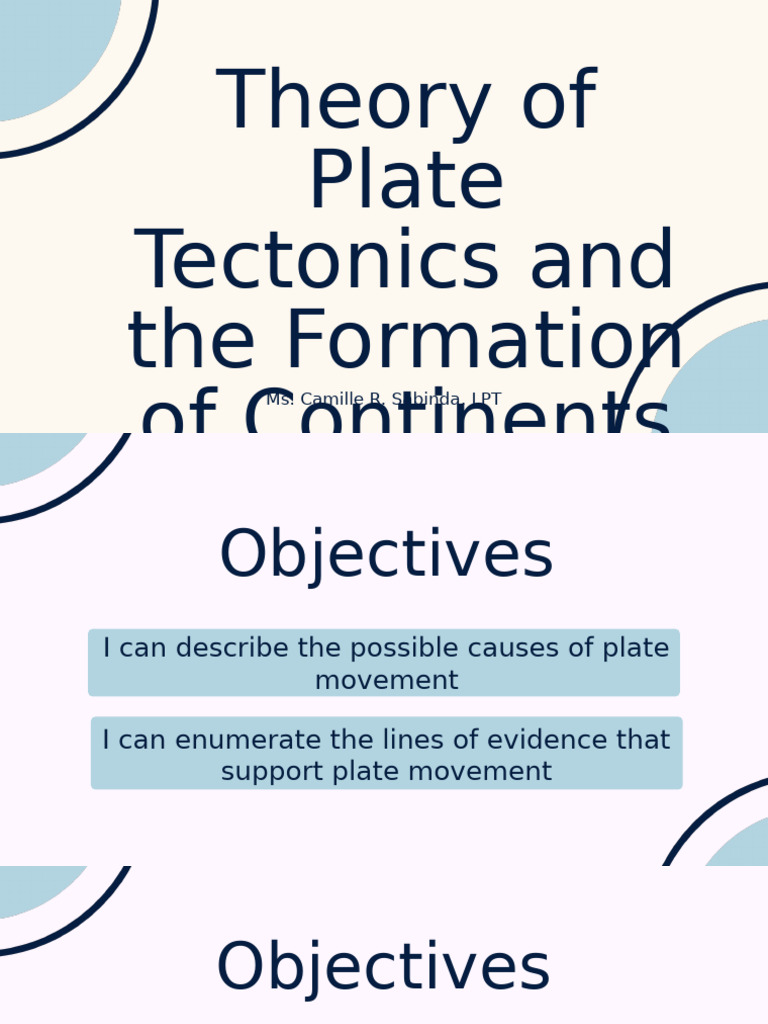 GRADE 10 - Theory of Plate Tectonics and The Formation of Continents | PDF