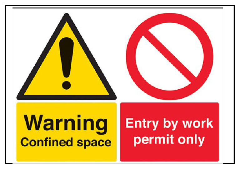 A3 - Confined Space Warning Entry by Permit Only | PDF