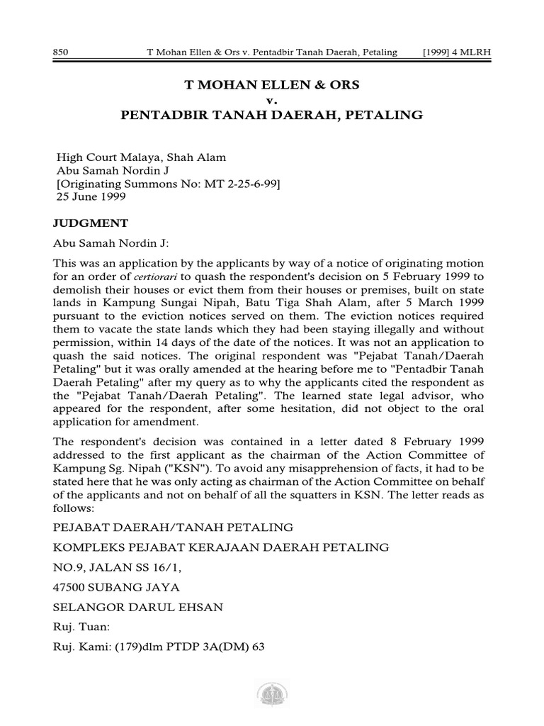 T MOHAN ELLEN & ORS v. PENTADBIR TANAH DAERAH, PETALING (1999) 4 MLRH ...