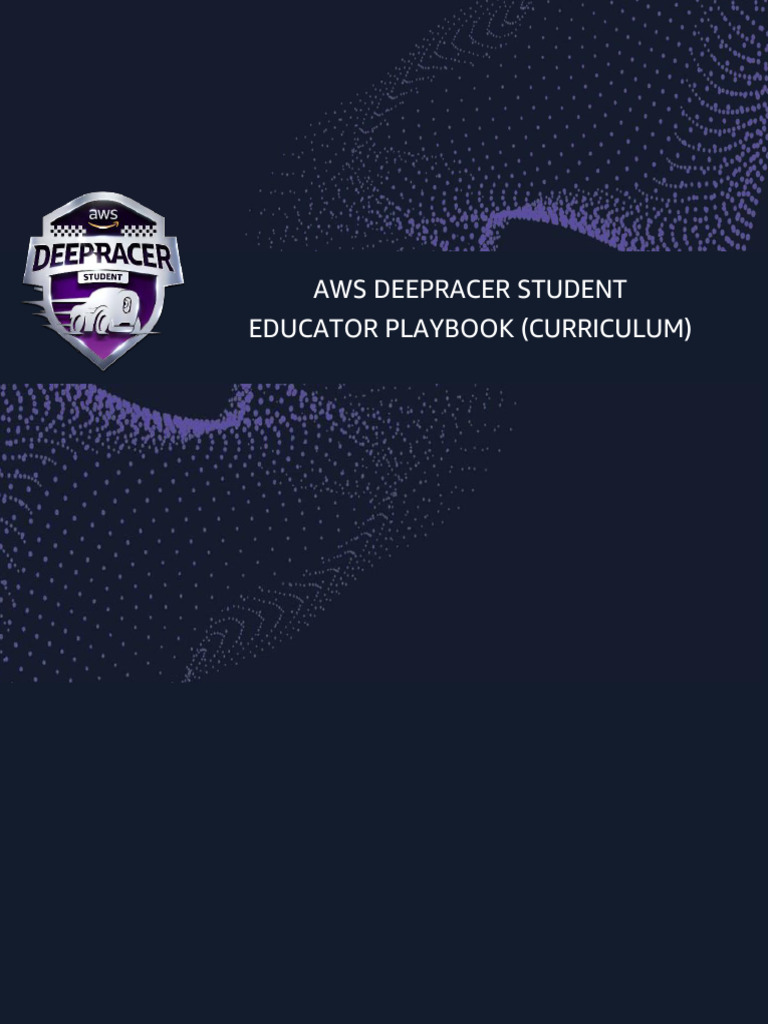 AWS DeepRacer Educator Playbook Curriculum | PDF
