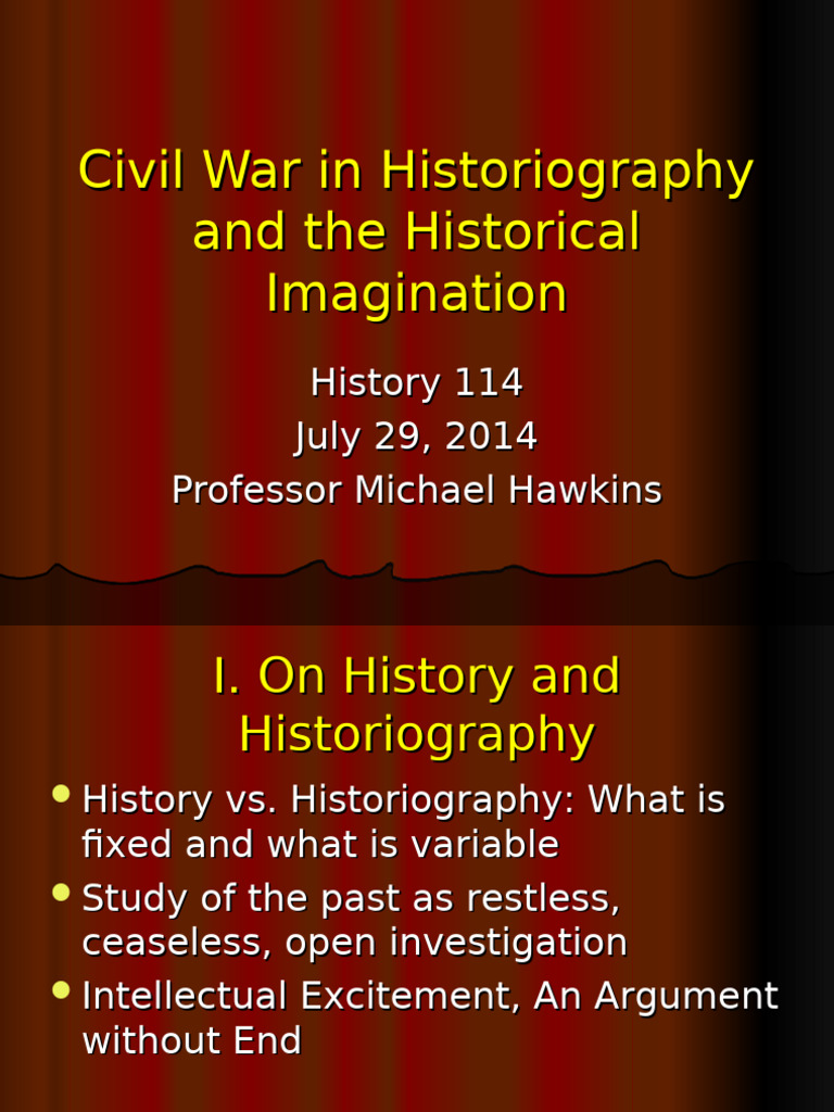 Civil War in Historiography and The Historical Imagination2 | PDF