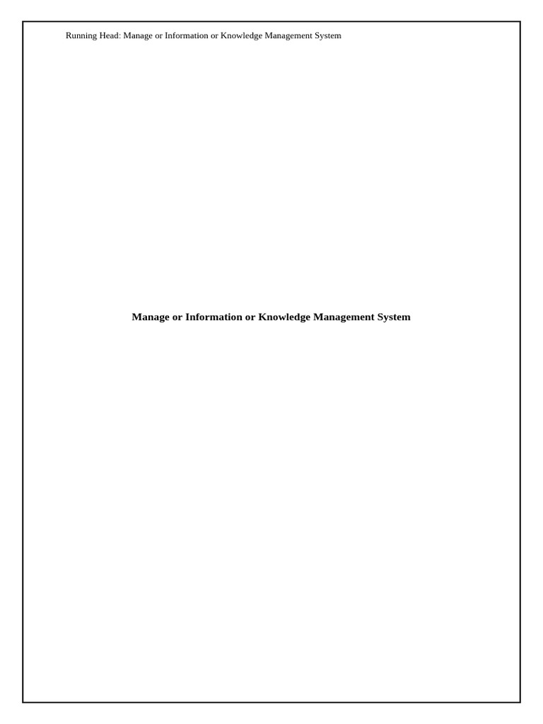 Manage or Information or Knowledge Management System | PDF | Performance Indicator | Knowledge ...