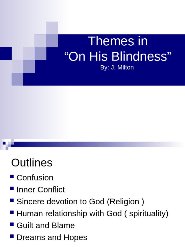 Themes in On His Blindness PPT 2 | PDF