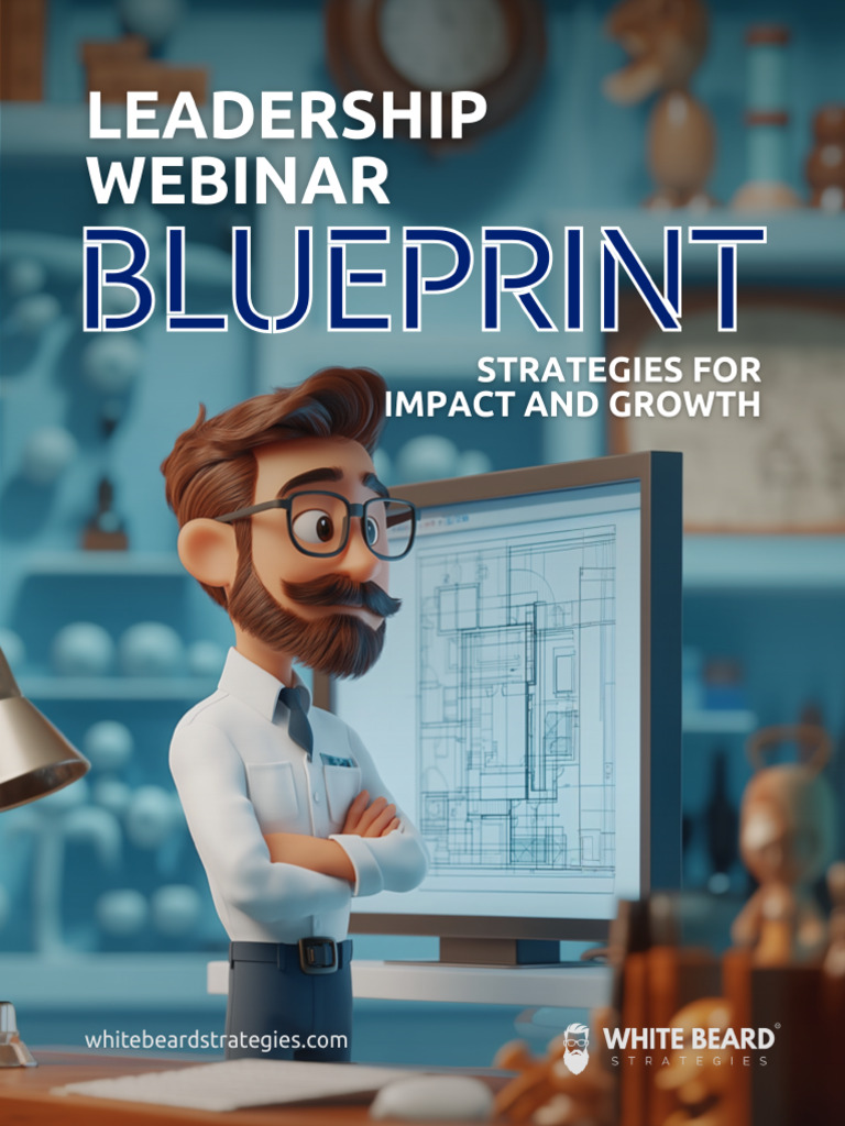 The Leadership Webinar Blueprint - Strategies For Impact and Growth ...