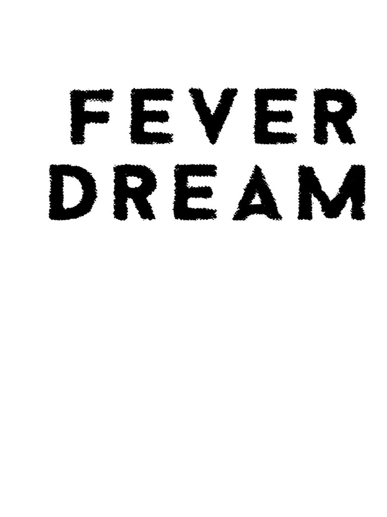 Fever Dream | PDF