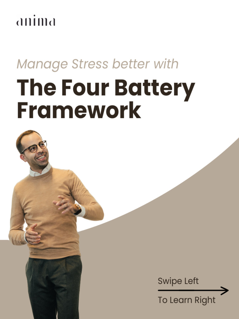 Managing Stress With The 4 Battery Framework | PDF