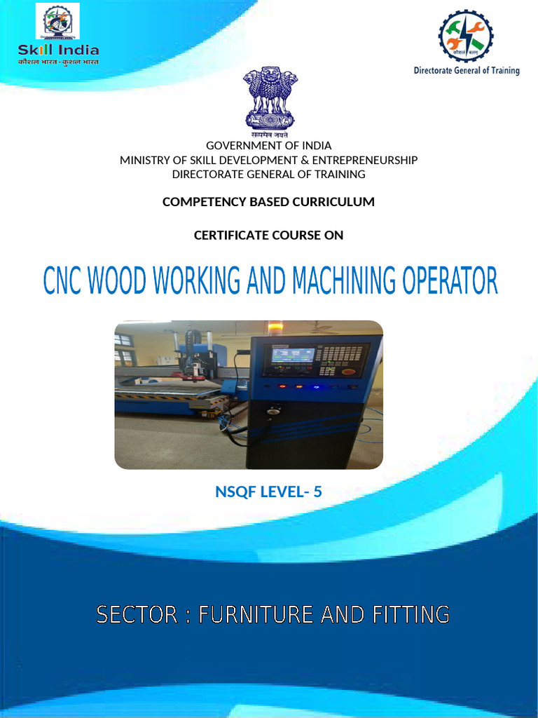 CNC Wood Working & Machining Operator - STC - NSQF-5 | PDF