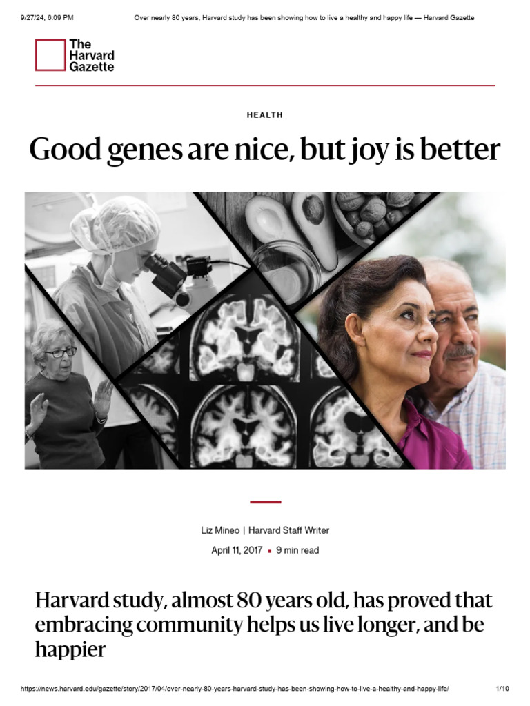 Over Nearly 80 Years, Harvard Study Has Been Showing How To Live A ...