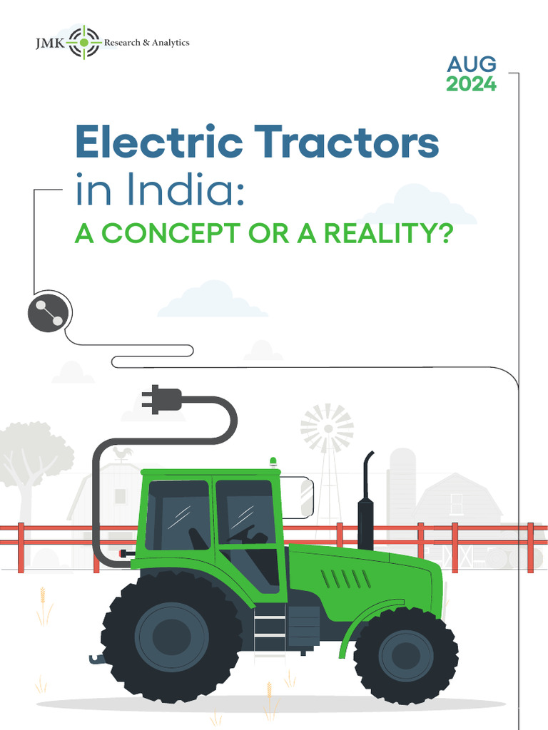 Electric Tractors in India: Market Insights | PDF | Electric Vehicle ...