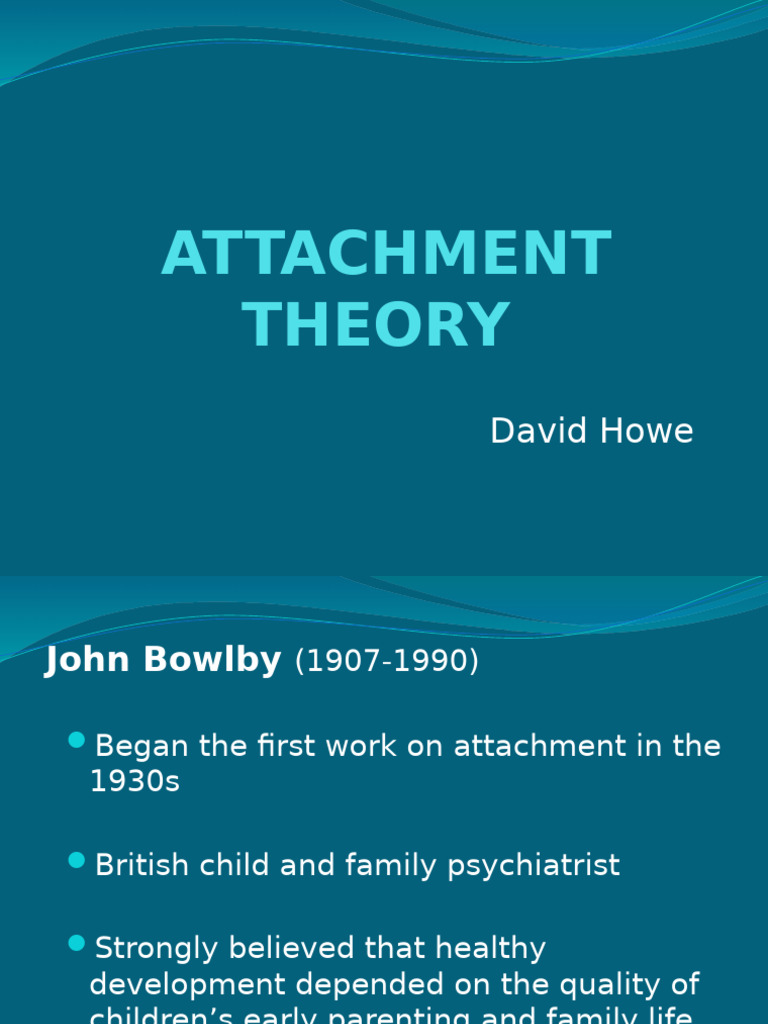 Attachment Theory | PDF | Attachment Theory | Emotions