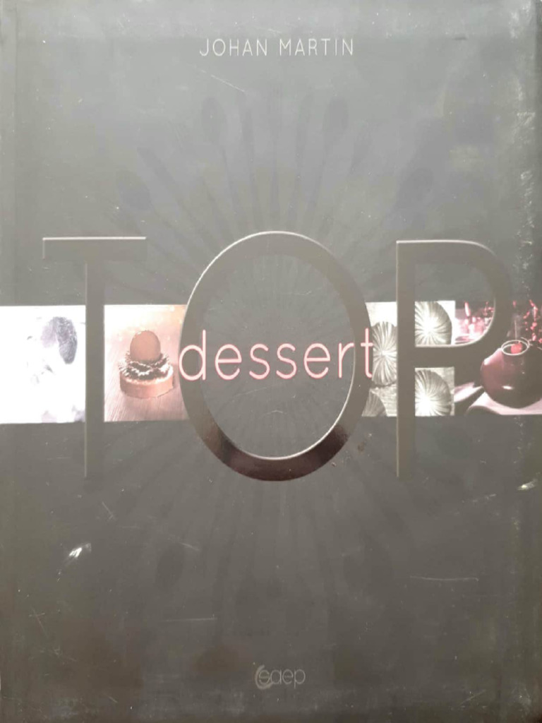 EBOOK Johan Martin - Top Desserts | PDF