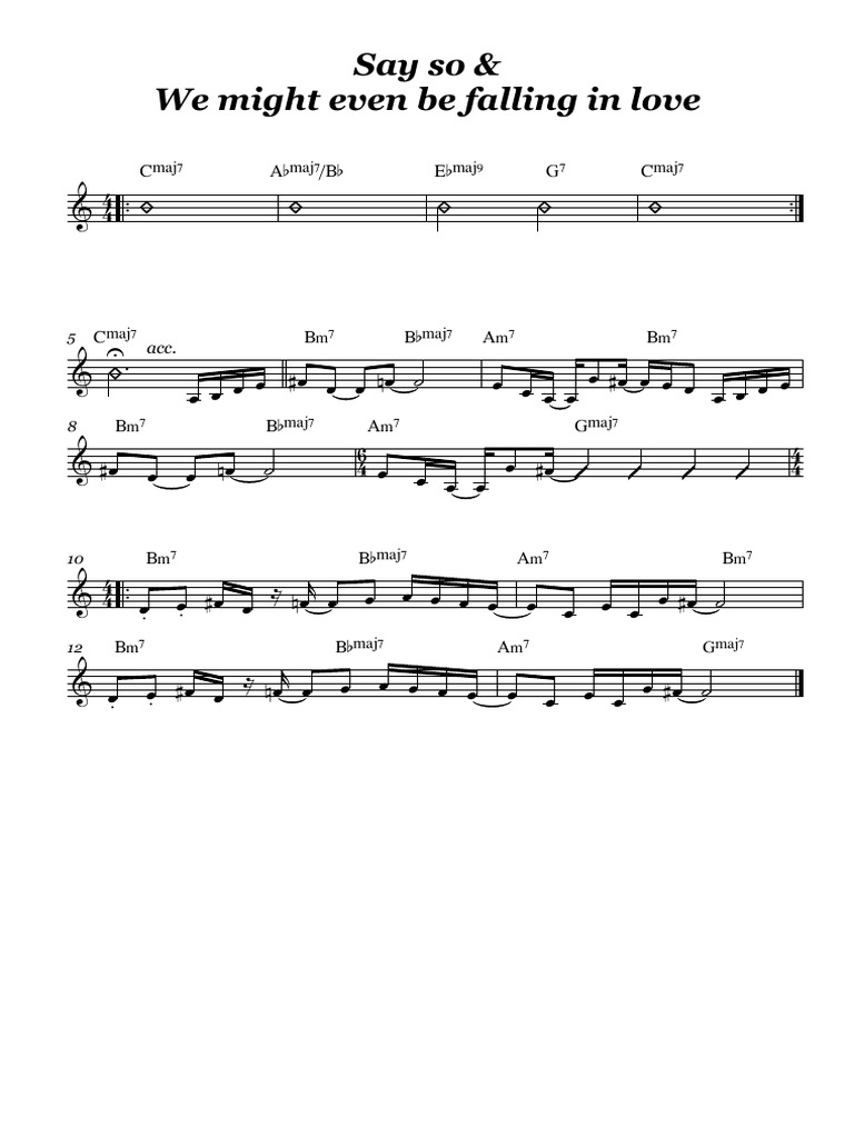 Say So + We Might Even Be Falling in Love | PDF