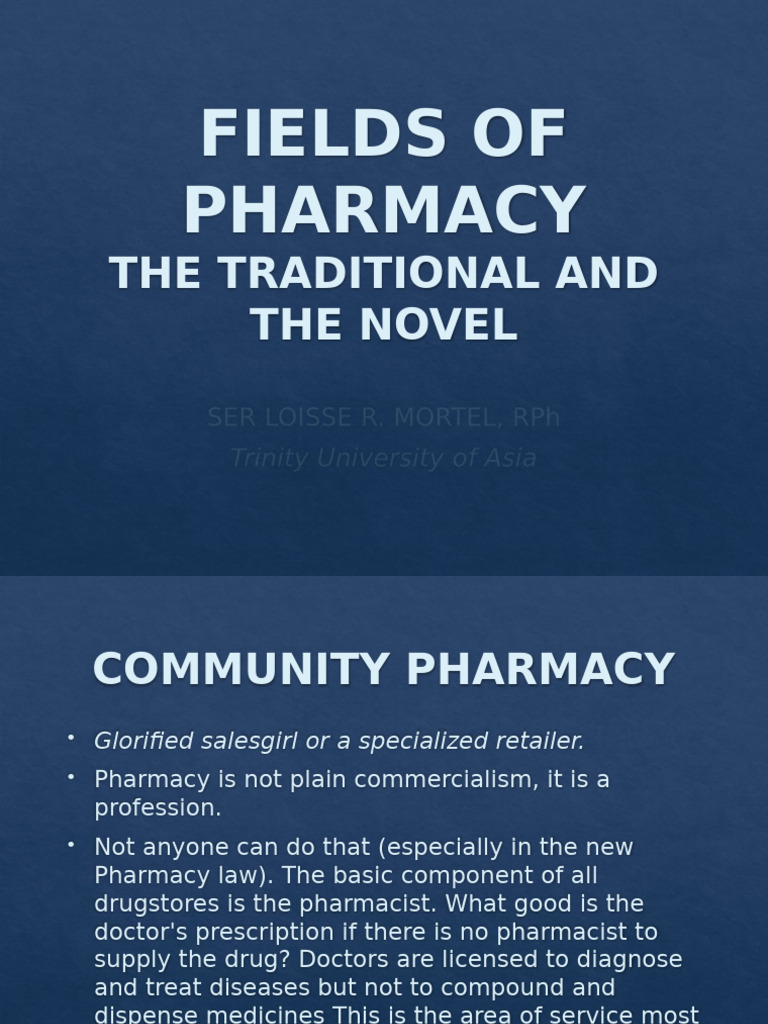 Phar Intro 2 - Fields of Pharmacy | PDF