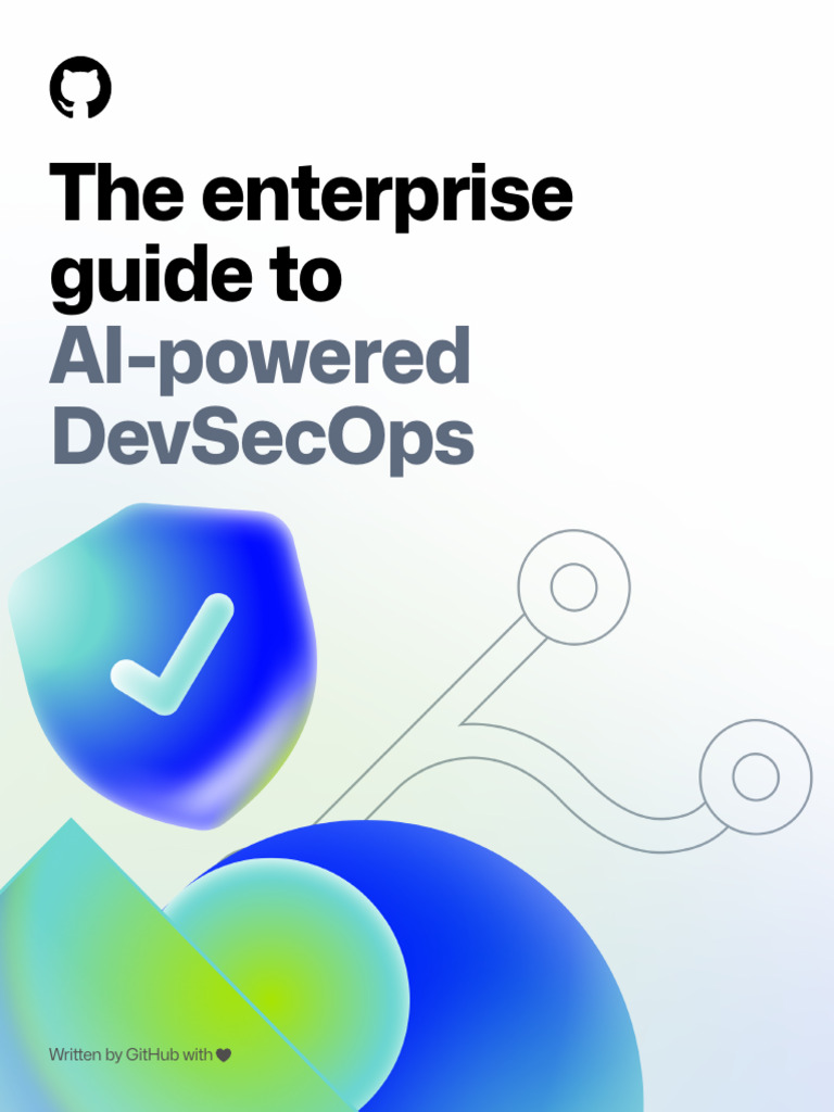 Github Ebook The Enterprise Guide To Ai Powered Devsecops | PDF
