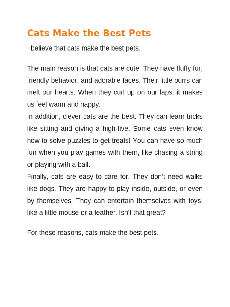 Persuasive Writing - Cats Make The Best Pets | PDF