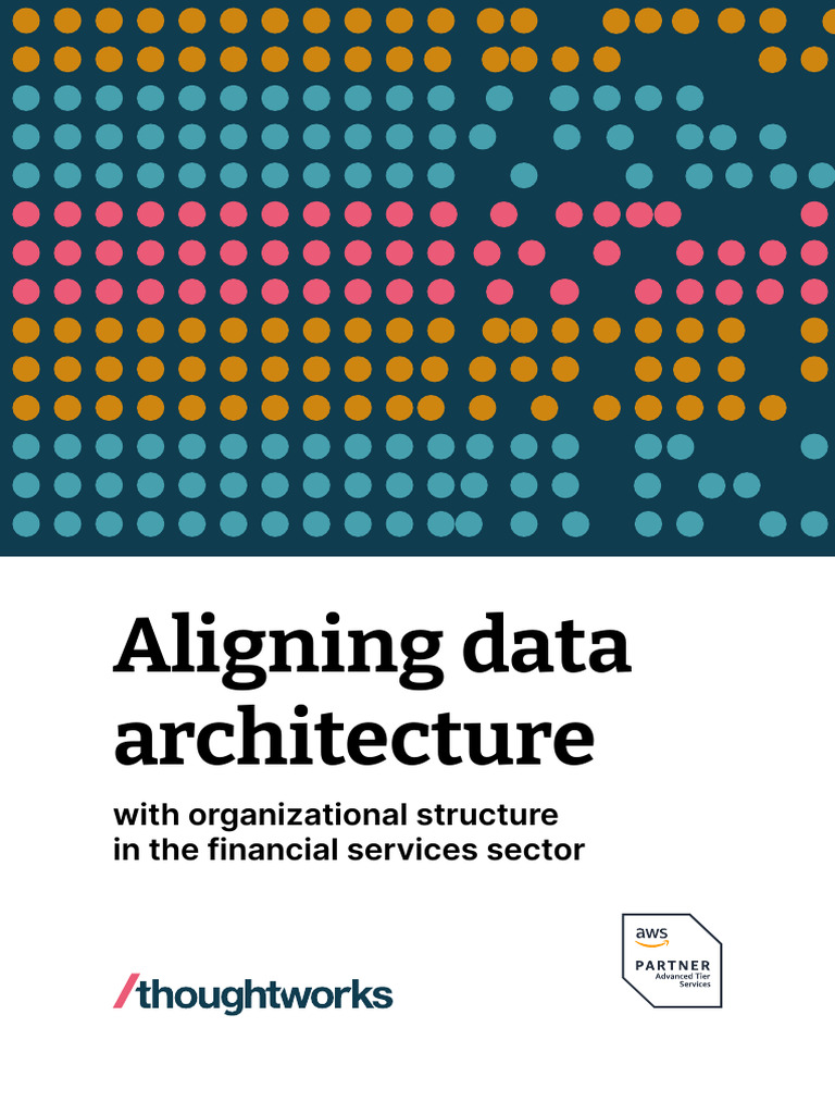 TW Whitepaper Aws Aligning Data Architecture | PDF